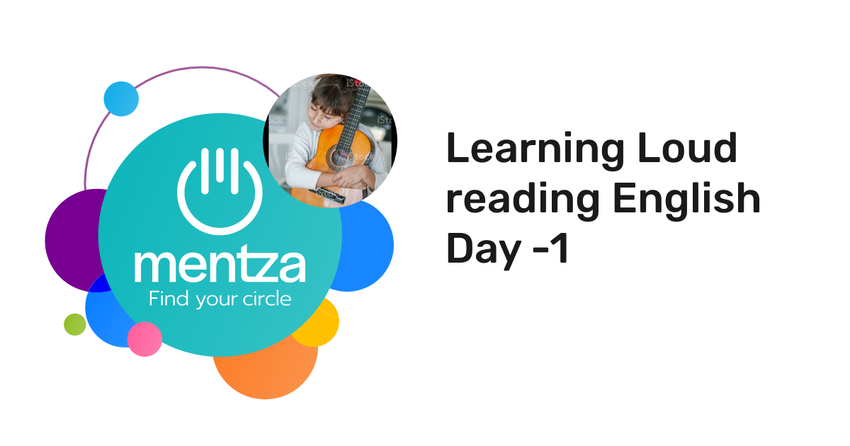 Learning Loud reading English Day -1 | Download Mentza