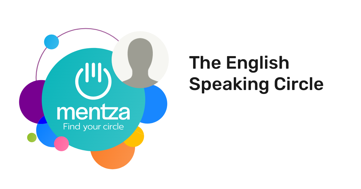 The English Speaking Circle | Download Mentza