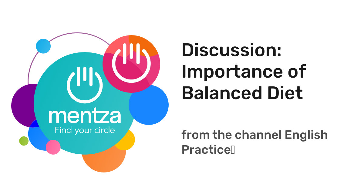 Discussion: Importance of Balanced Diet | English Practice🔥 | Download ...