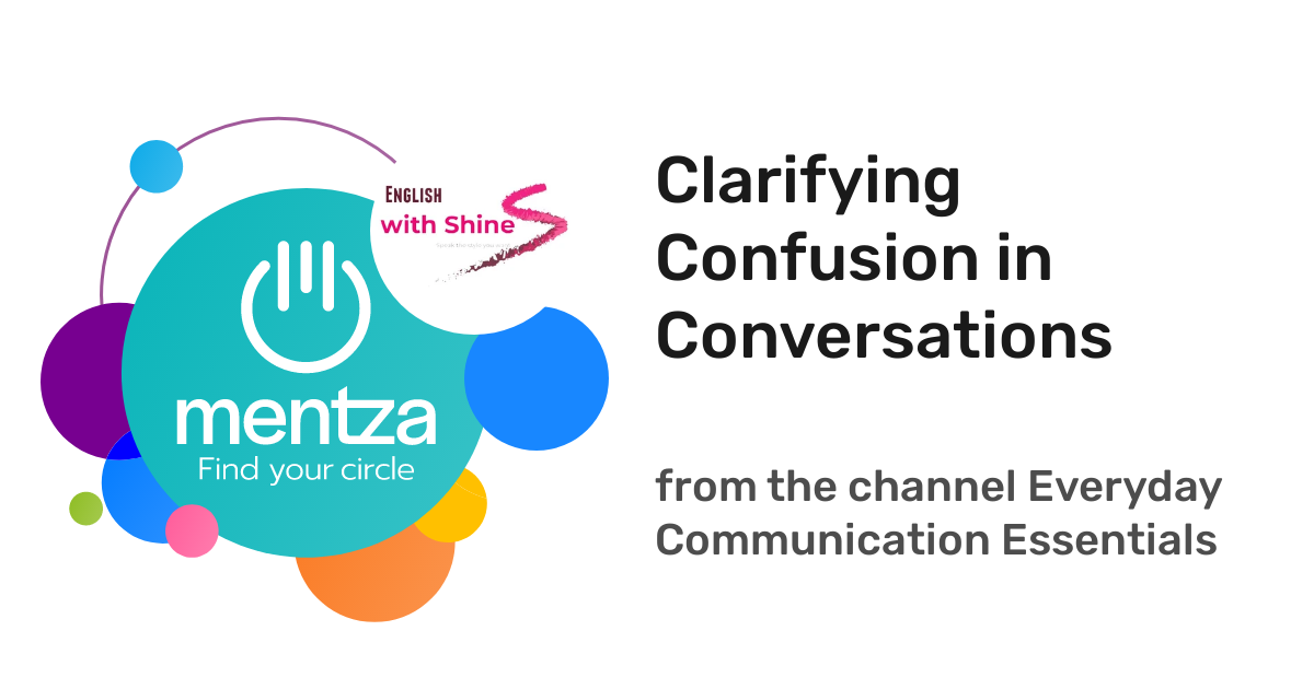 Clarifying Confusion in Conversations | Everyday Communication ...